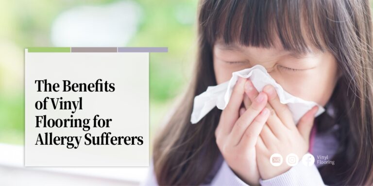 Vinyl Flooring for Allergy Sufferers | The Leading Vinyl Flooring ...